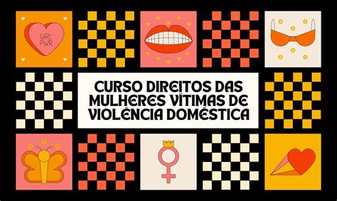 Curso De Direitos Das Mulheres Vítimas De Violência Doméstica Ideia