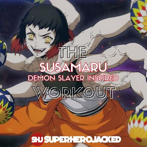 Susamaru Workout Become The Shredded Demon Slayer Villain