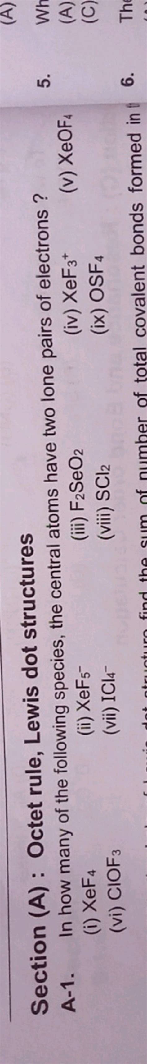 Section A Octet Rule Lewis Dot Structures A In How Many Of The Fo
