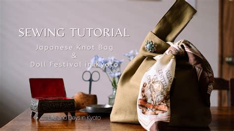 30分で簡単に出来るワンハンドルバッグの作り方と世界遺産のひな祭り Japanese Knot Bag Sewing Tutorial