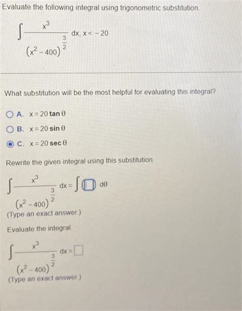 Solved Evaluate The Following Integral Using Trigonometric