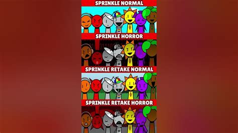 Incredibox Sprunki Sprinkle Normal Vs Horror Vs Sprikle Retake Normal
