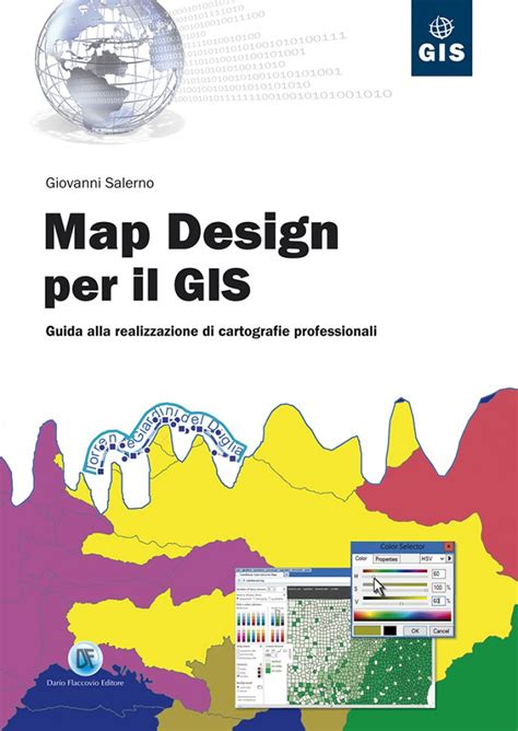 L Unico Manuale Sul GIS Map Design In Italia