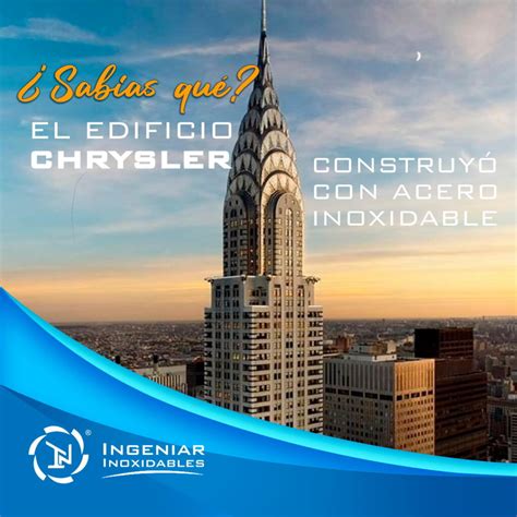Edificio Chrysler Empleo Acero Inoxidable Ingeniar Inoxidables