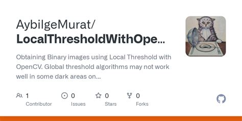 GitHub AybilgeMurat LocalThresholdWithOpenCV Obtaining Binary Images Using Local Threshold