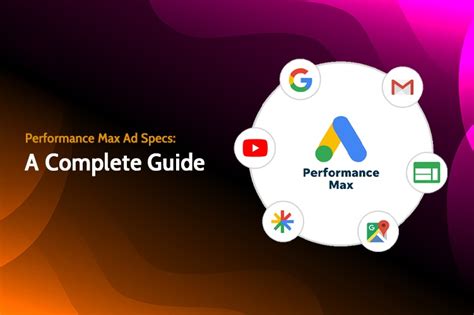 Performance Max Ad Specs A Complete Guide And Best Practices