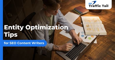 Entity Optimization Tips For Seo Content Writers