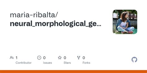 Github Maria Ribaltaneuralmorphologicalgenerator