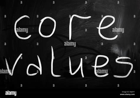 Core Values Handwritten With White Chalk On A Blackboard Stock Photo Alamy