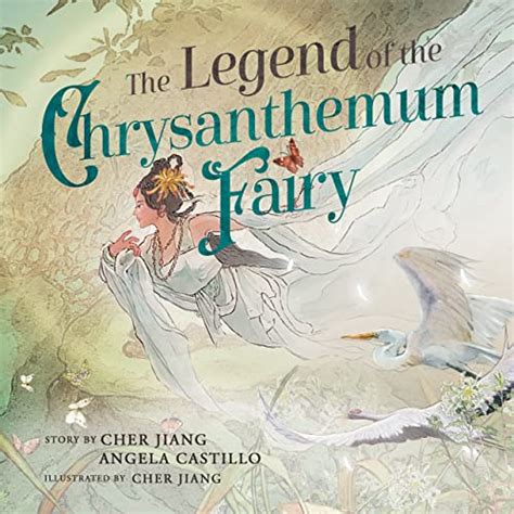 The Legend Of The Chrysanthemum Fairy A Re Telling Of A Traditional