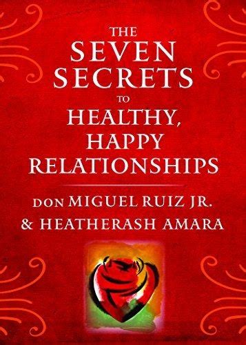 Los Siete Secretos Para Relaciones Saludables Y Felices Envío Gratis