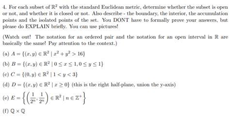 solved 4 for each subset of r2 with the standard euclidean