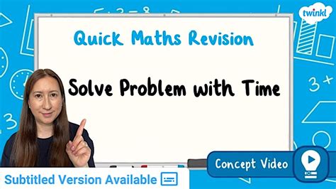 👉 Solve Problems With Time Ks2 Maths Concept Video