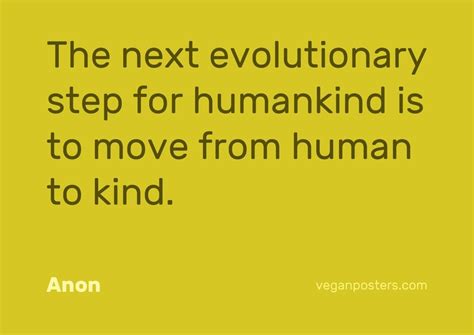 The Next Evolutionary Step For Humankind Vegan Posters
