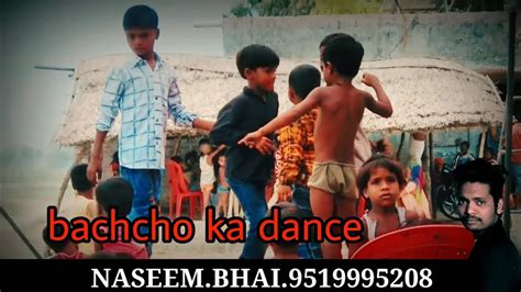 Chhote Bachcho Ka Dance 😀😀😀😀 Youtube