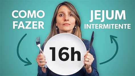 Experimente O JEJUM INTERMITENTE Que Funciona YouTube