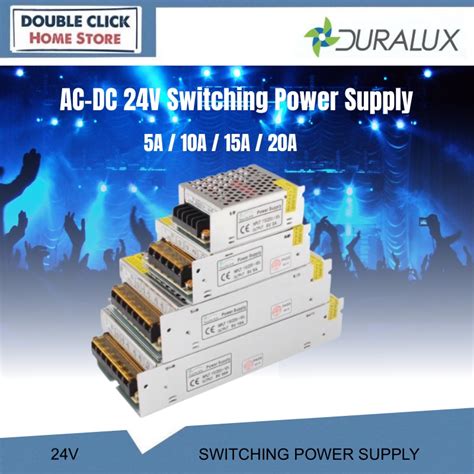 Duralux 24V AC DC Switching Power Supply AC110V 240V To DC24V 5A 10A 15A 20A Shopee Malaysia