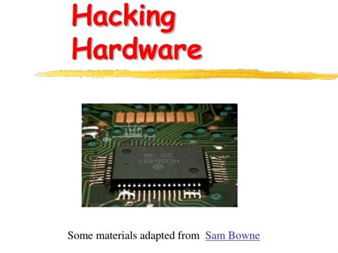 PPT Hacking Hardware PowerPoint Presentation Free Download ID