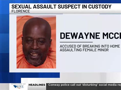Warrants Pee Dee Man Handcuffed Tied Girl To Bed To Sexually Assault Her
