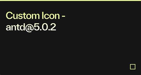 Custom Icon Antd 5 0 2 Codesandbox