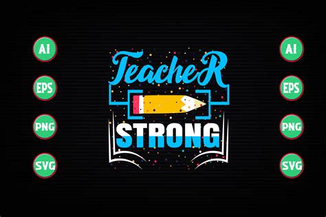Teacher Strong Graphic By Designer Mohesenur 64 · Creative Fabrica