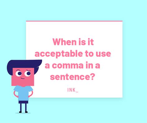 An Easy Guide To Using A Comma Before And INK Blog