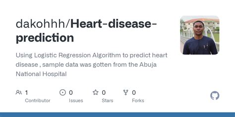 Github Dakohhhheart Disease Prediction Using Logistic Regression