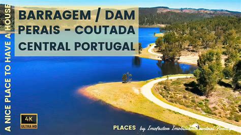 Barragem de Dam Of Perais Coutada Vila Velha Ródão Portugal YouTube