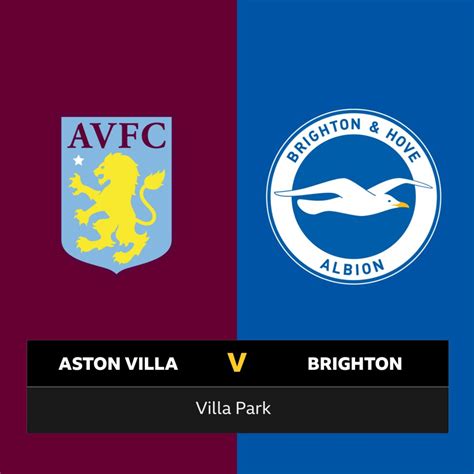 Aston Villa Vs Brighton 2025 Results Daune Eolande