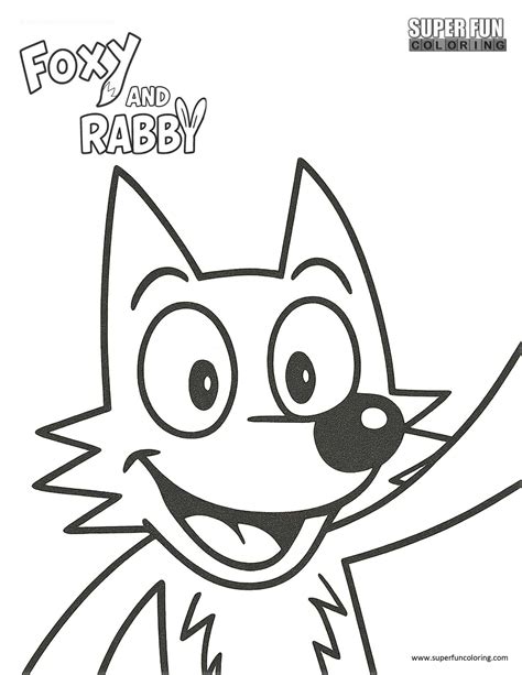 Foxy And Rabby Coloring Pages Super Fun Coloring