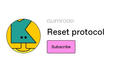 Reset Protocol