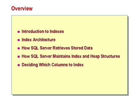 Module 6 Planning Indexes Overview N Introduction