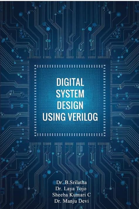 Buy Digital System Design Using Verilog Book Online At Low Prices In India Digital