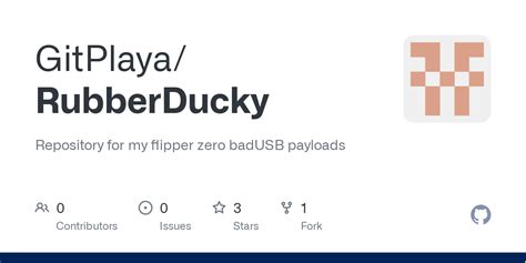 Github Gitplaya Rubberducky Repository For My Flipper Zero Badusb Payloads