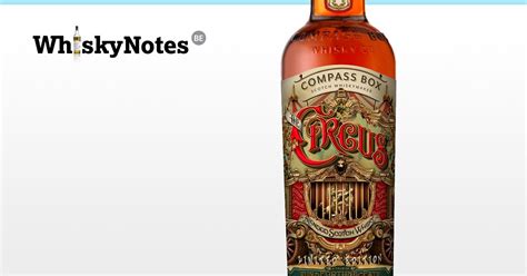 Compass Box The Circus Whiskynotes Review