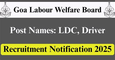 Goa Labour Welfare Board Recruitment 2025 Apply Offline For 14 Ldc