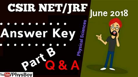 Part B Answer Key Csir Net June 2018 Physical Science Jrf Physics