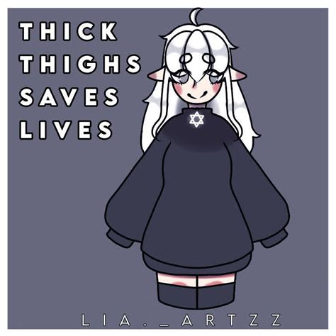 Thick Thighs Saves Lives By Pomnithejester On Deviantart