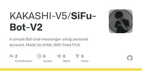 Github Kakashi V5sifu Bot V2 A Simple Bot Chat Messenger Using