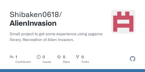 Github Shibaken0618alieninvasion Small Project To Get Some Experience Using Pygame Library