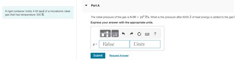 Solved A Rigid Container Holds 4 00 Mol Of A Monatomic Ideal Chegg