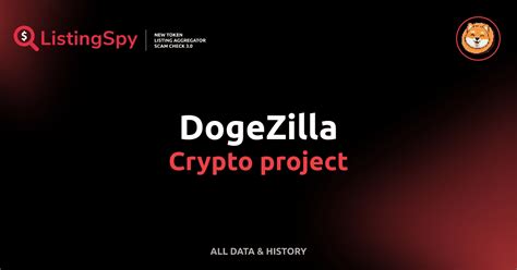Dogezilla Crypto Project On Listingspy Listingspy