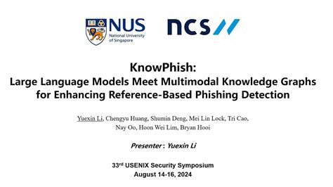 Usenix Security 24 Knowphish Large Language Models Meet Multimodal Knowledge Graphs For