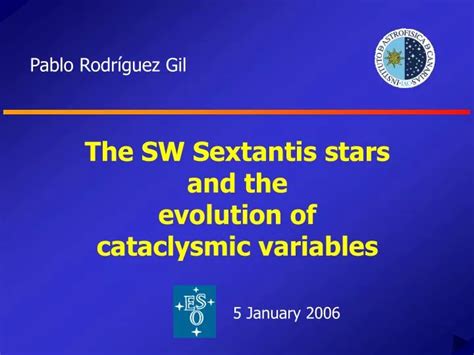 Ppt The Sw Sextantis Stars And The Evolution Of Cataclysmic Variables Powerpoint Presentation