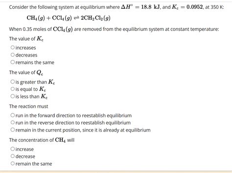 Solved The Equilibrium Constant Kc ﻿for The Following
