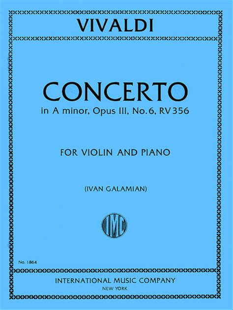 Concerto In A Minor Rv 356 Op 3 No 6 By Antonio Vivaldi Violin