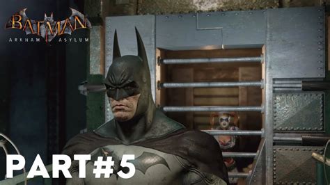 Batman Arkham Asylum Ps5 4k Part 5 Youtube