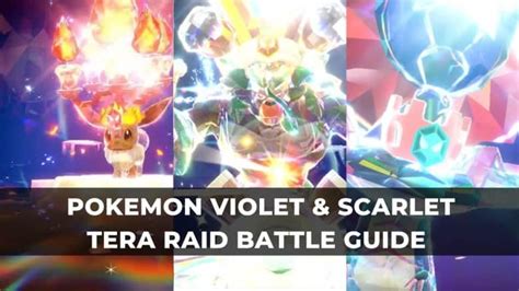 Pokemon Violet And Scarlet Tera Raid Battle Guide
