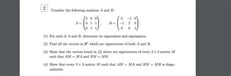 Solved 2 Consider The Following Matrices A And B Chegg Com