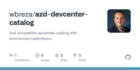 Github Wbrezaazd Devcenter Catalog Azd Compatible Devcenter Catalog